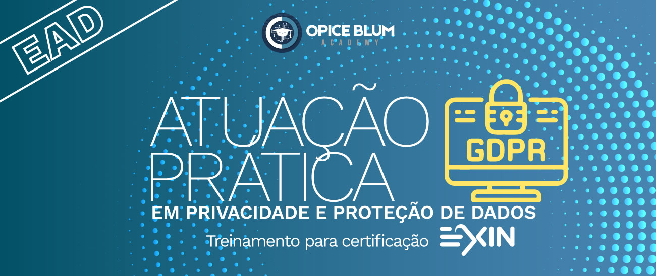 Atuação prática em privacidade e proteção de dados - EXIN (PDPP ...